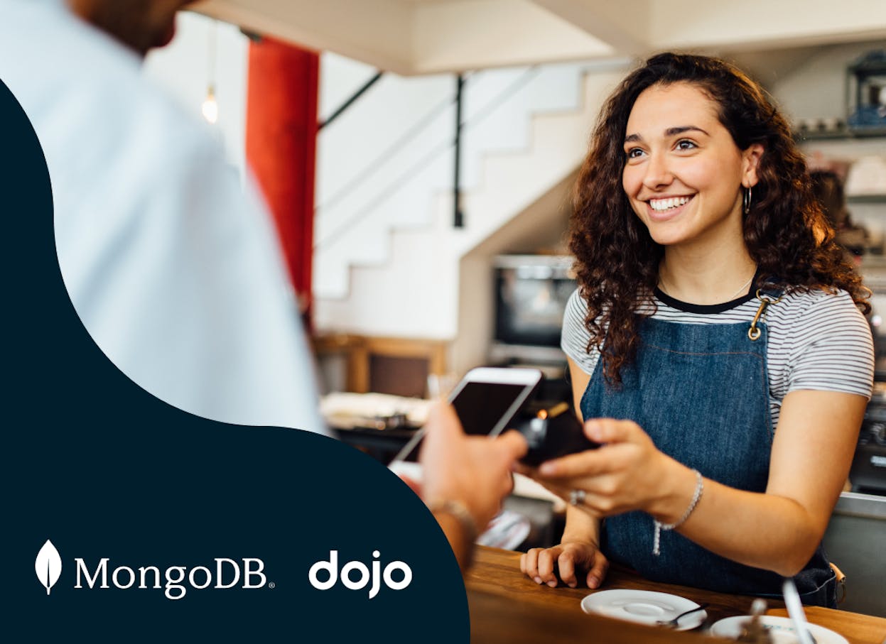 Dojo Revolutionizes Payment Processes With MongoDB Atlas | MongoDB