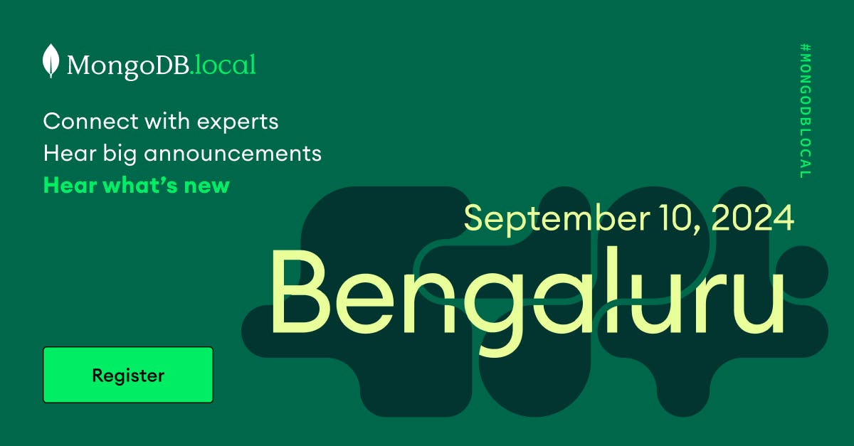 MongoDB.local Bengaluru | 10 September | MongoDB
