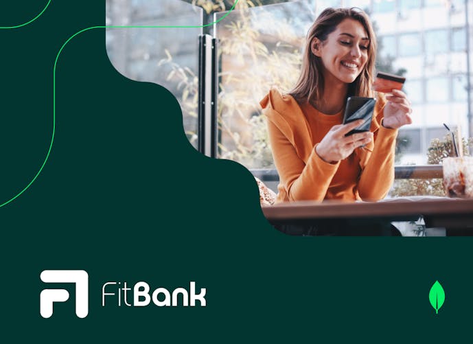 FitBank Powers Next-Generation Growth With MongoDB | Case Study | MongoDB